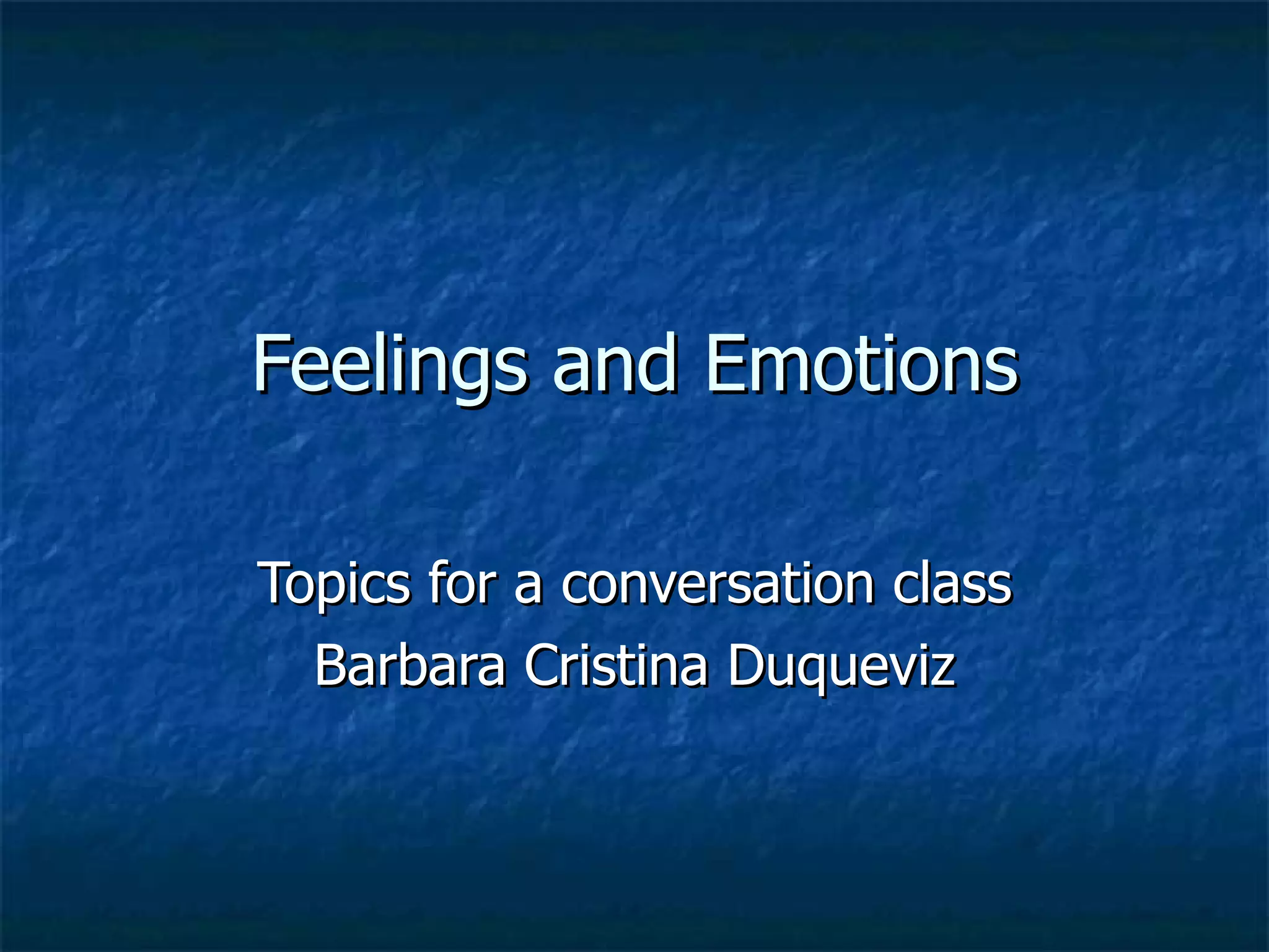 Feelings and Emotions | PPT