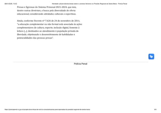 Atividade cultural aborda temas sobre o universo feminino no Presídio ...