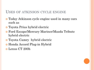 Atkinson cycle (Atkinson cycle Engines) | PDF