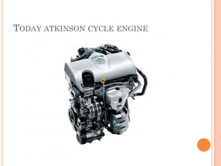 Atkinson cycle (Atkinson cycle Engines) | PDF