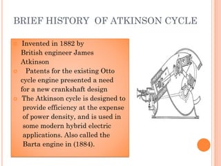 Atkinson cycle (Atkinson cycle Engines) | PDF