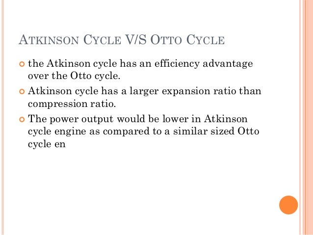 Atkinson cycle (Atkinson cycle Engines)