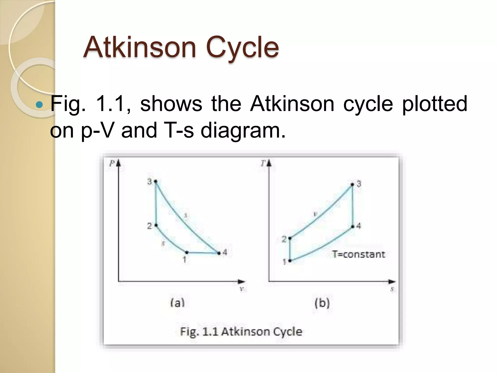 Atkinson Cycle, Ericsson Cycle And Stirling Cycle | PPTX