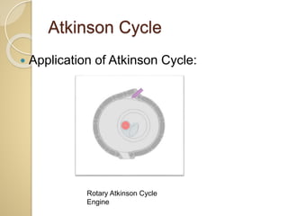 Atkinson Cycle, Ericsson Cycle And Stirling Cycle | PPTX
