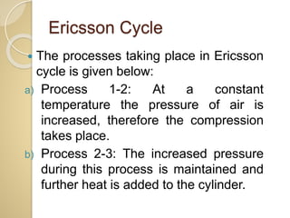Atkinson Cycle, Ericsson Cycle And Stirling Cycle | PPTX
