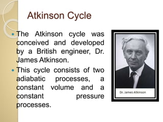 Atkinson Cycle, Ericsson Cycle And Stirling Cycle | PPTX