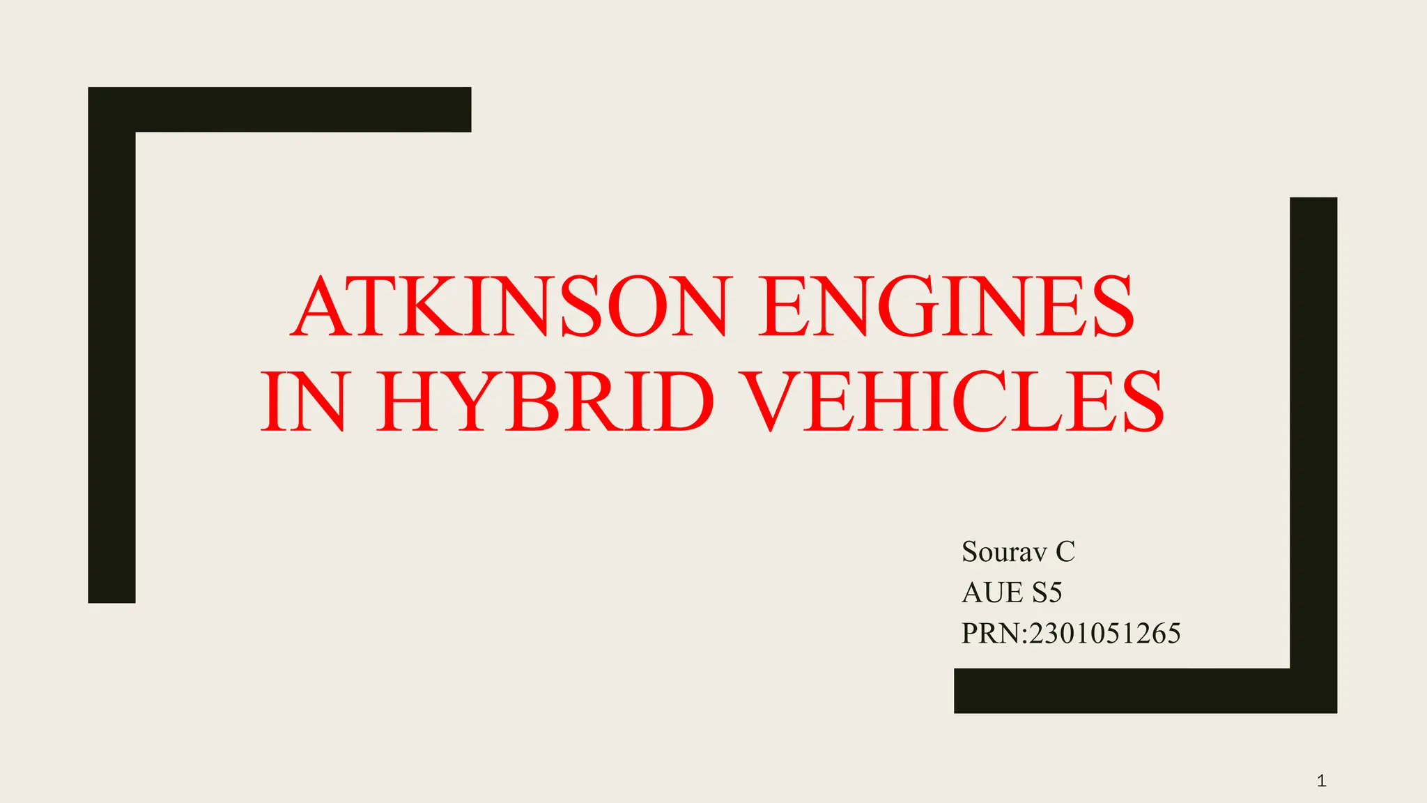Atkinson engines in hybrid vehicles.pptx