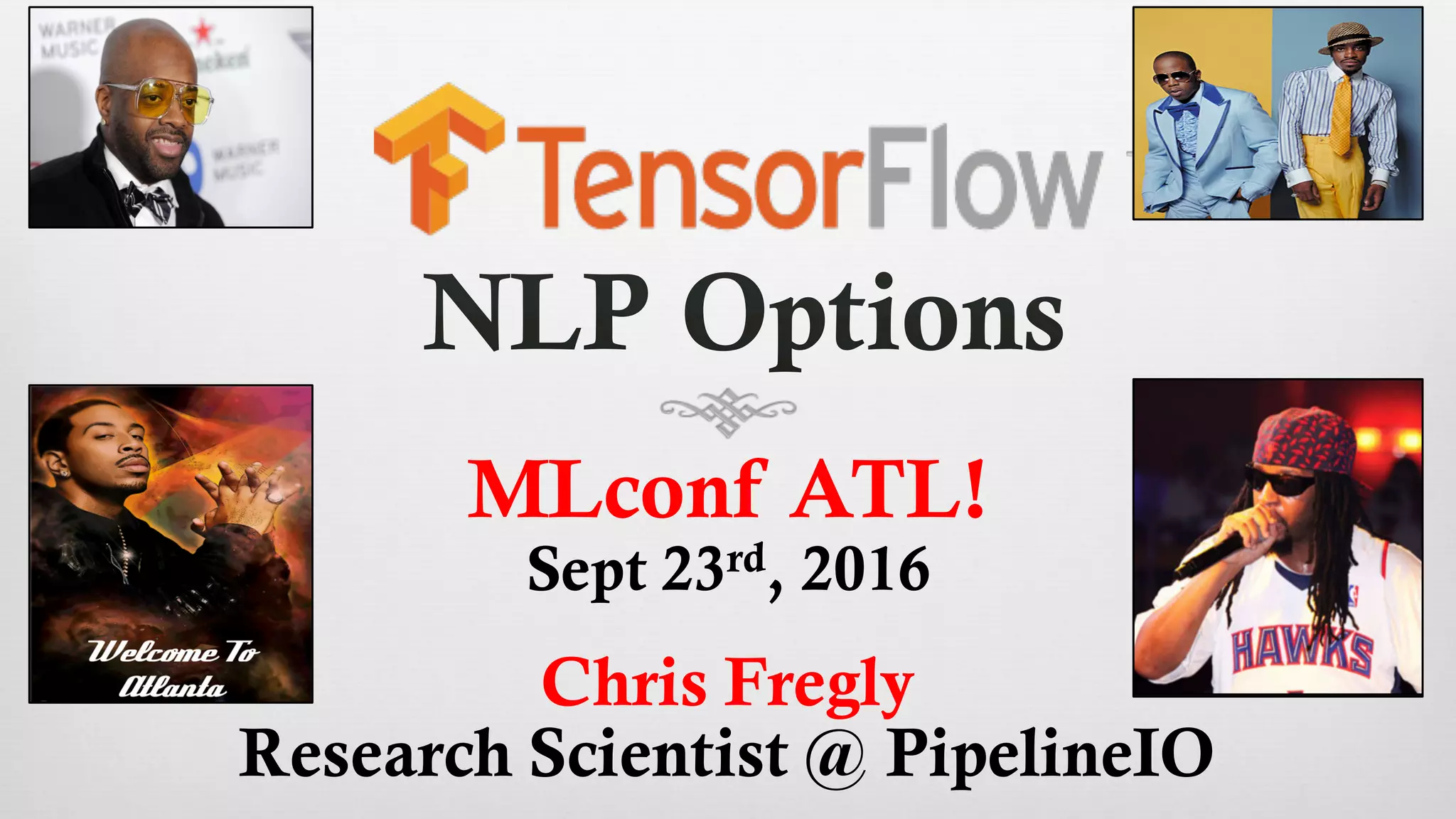 Atlanta MLconf Machine Learning Conference 09-23-2016 | PDF