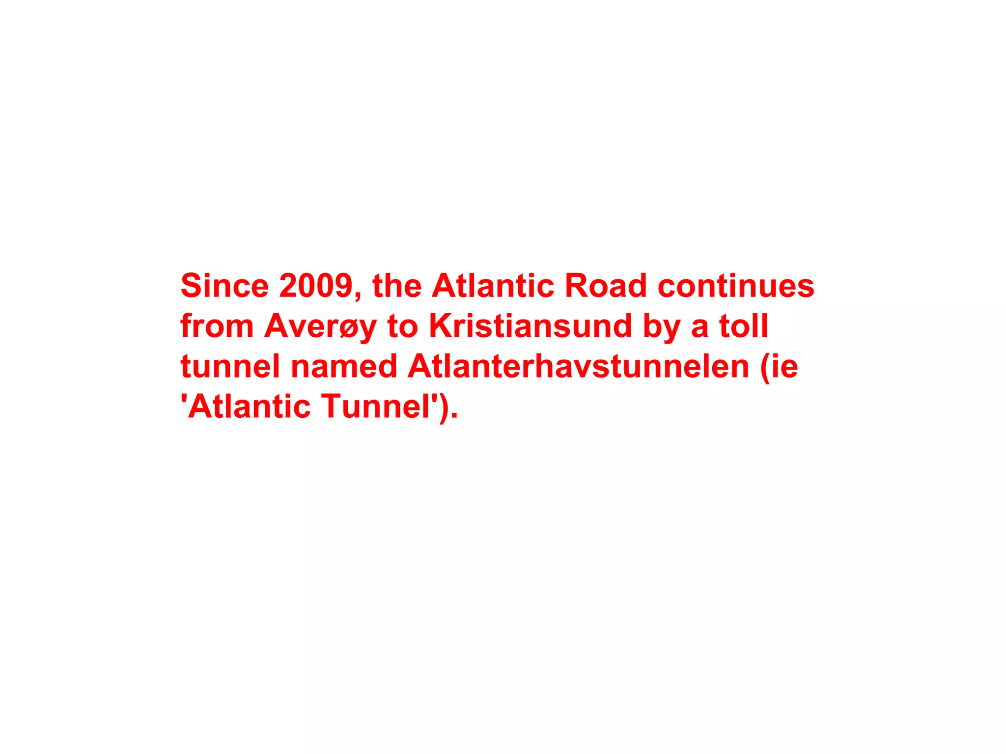 Atlantic highway | PPT