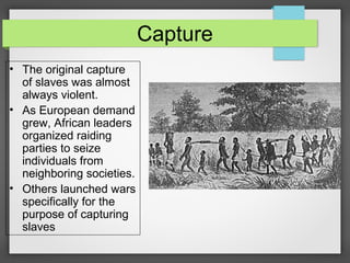 Atlantic slave trade | PPT