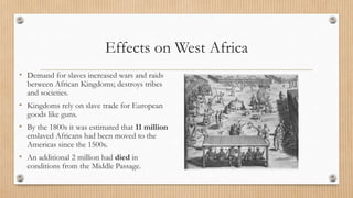 Atlantic slave trade | PPTX
