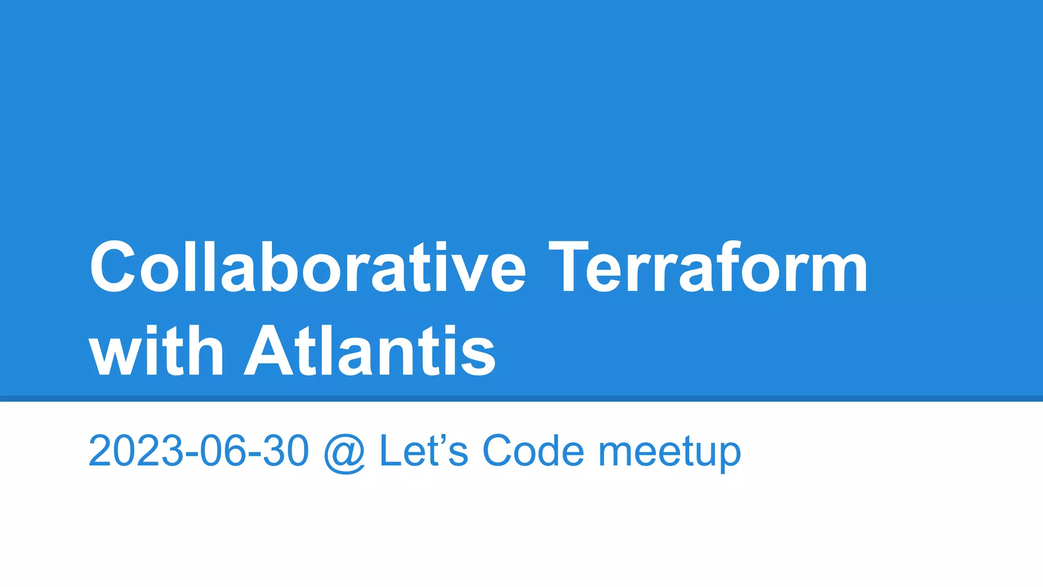 Collaborative Terraform with Atlantis | PDF