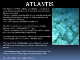 Atlantis - Myth or Reality its up to you!! | PPTX