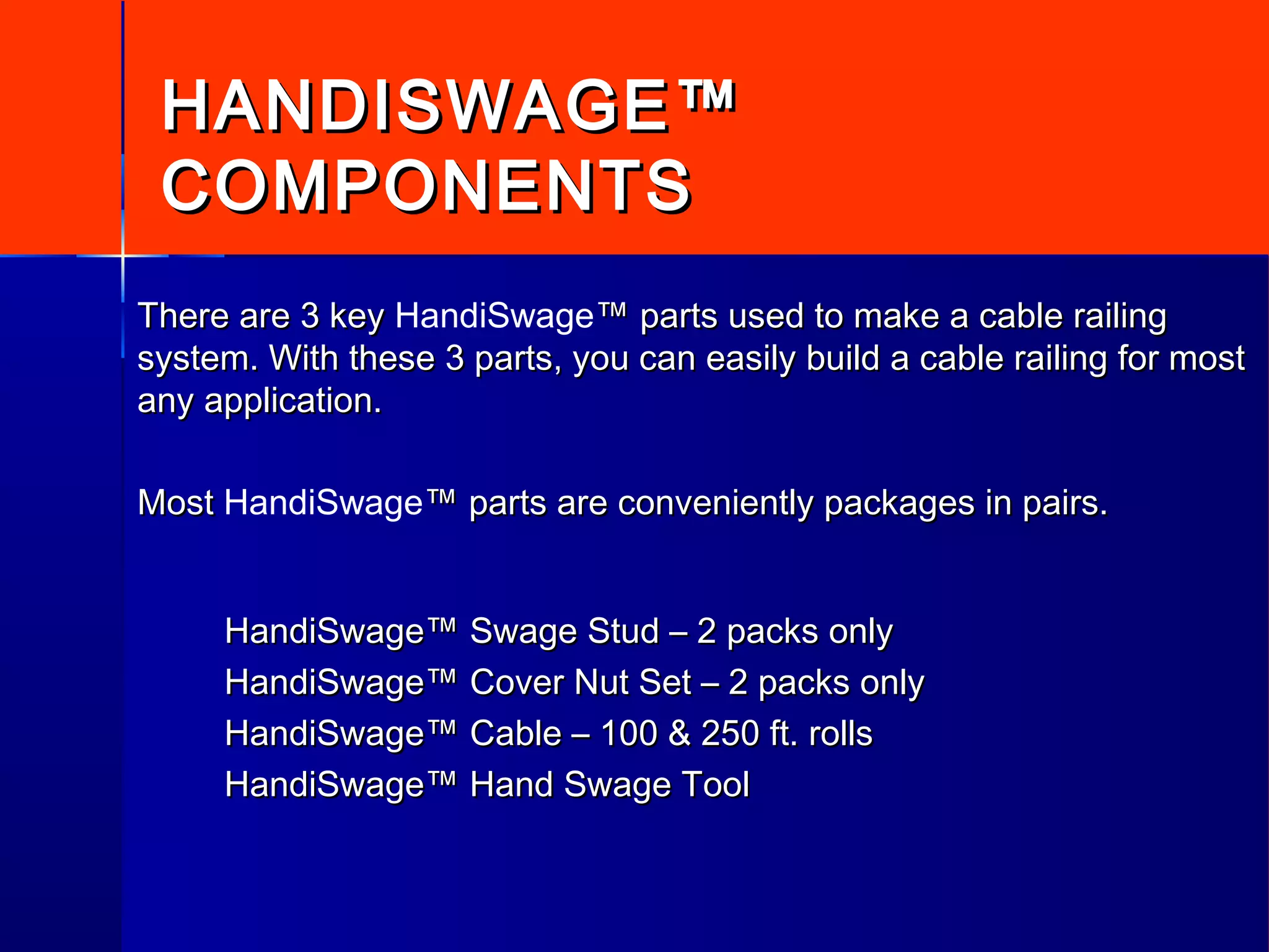 Hand Swage Cable Railing Basics | PPT