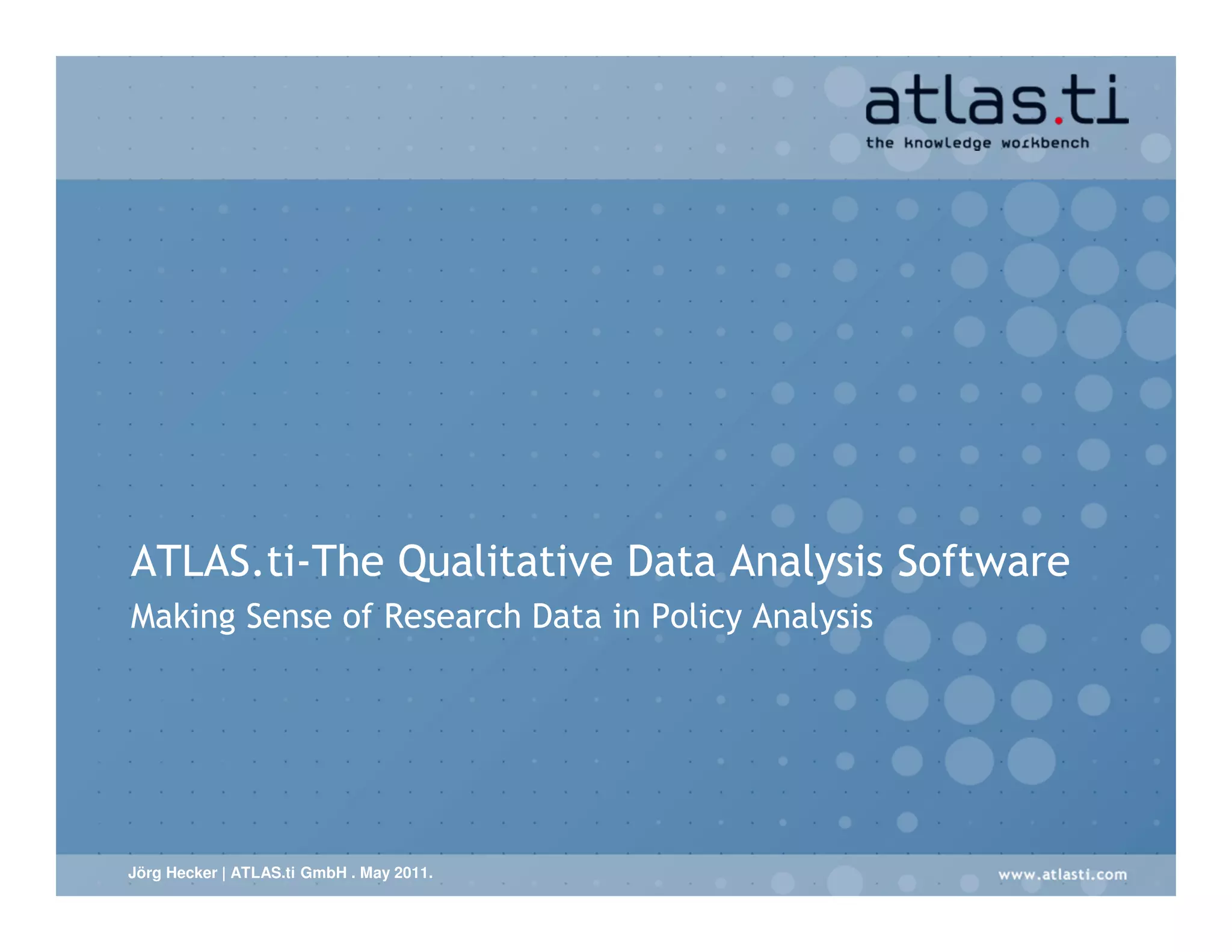 Atlas.ti making sense of research data in policy analysis | PPT