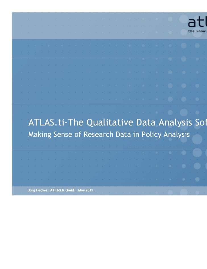Atlas.ti making sense of research data in policy analysis