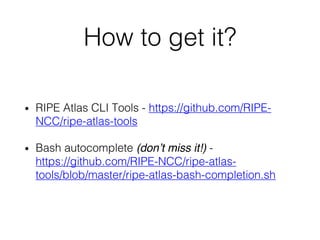 RIPE Atlas CLI Tools | PDF | Internet | Computing
