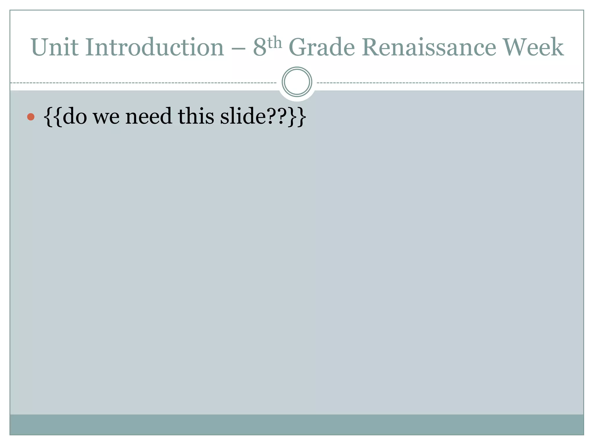 Atlas middle school renaissance unit plan | PPTX