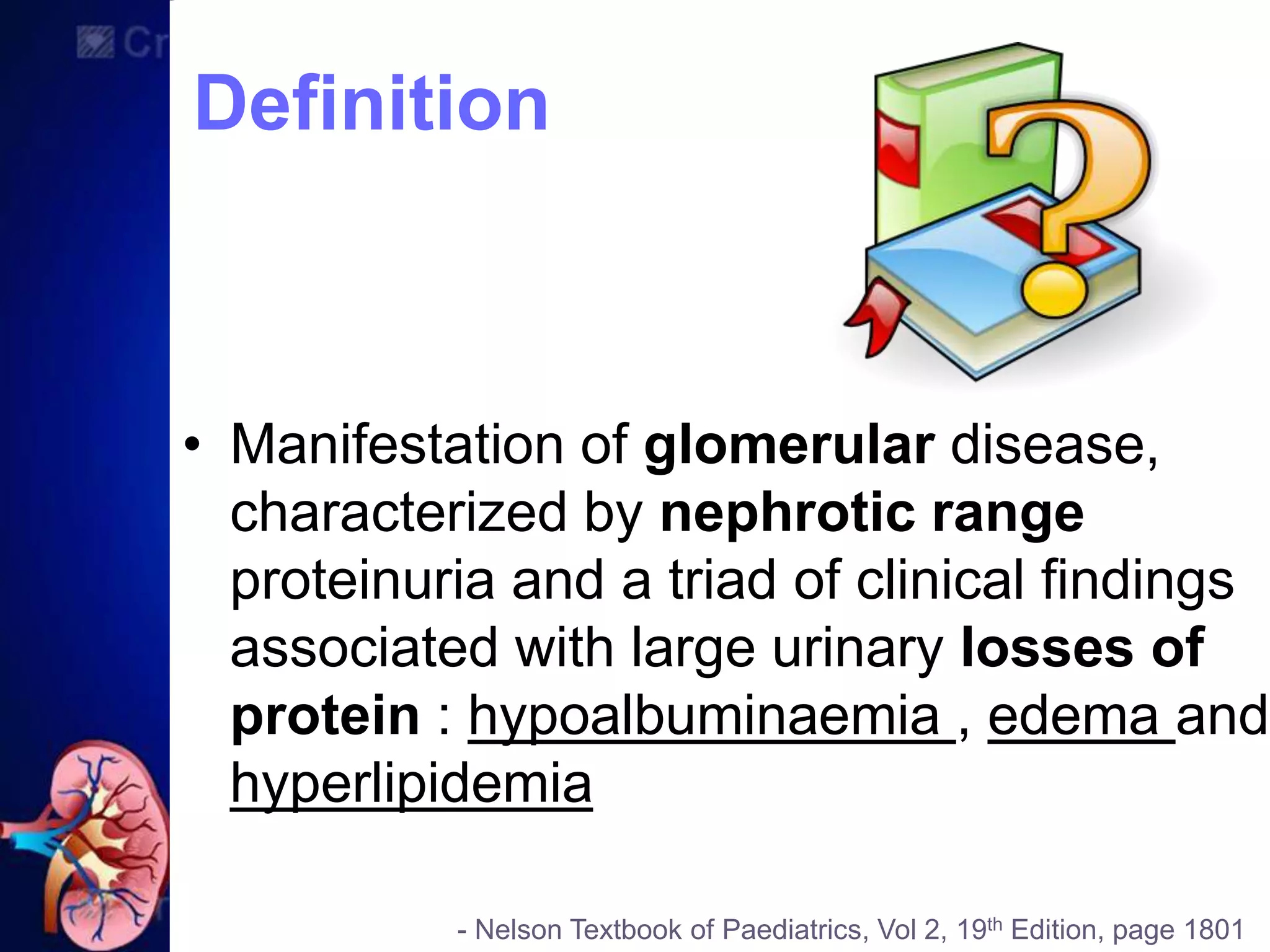 Nephrotic Syndrome | PPTX