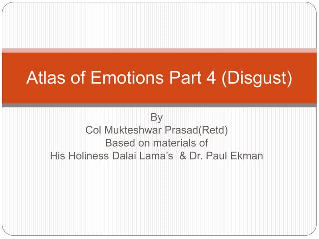 Atlas of emotions part 4 (disgust) | PPT