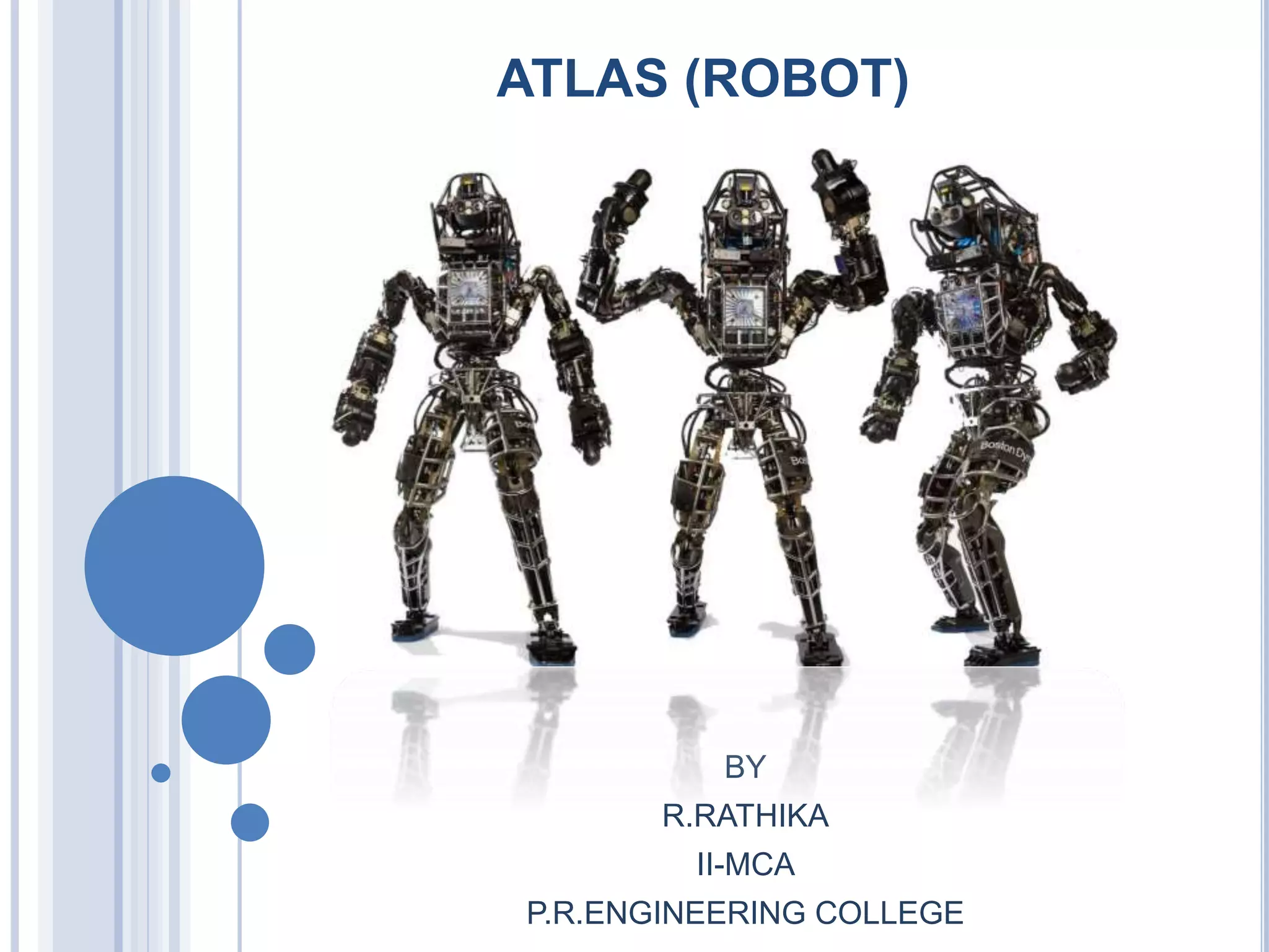 ATLAS(The Robot) | PPTX