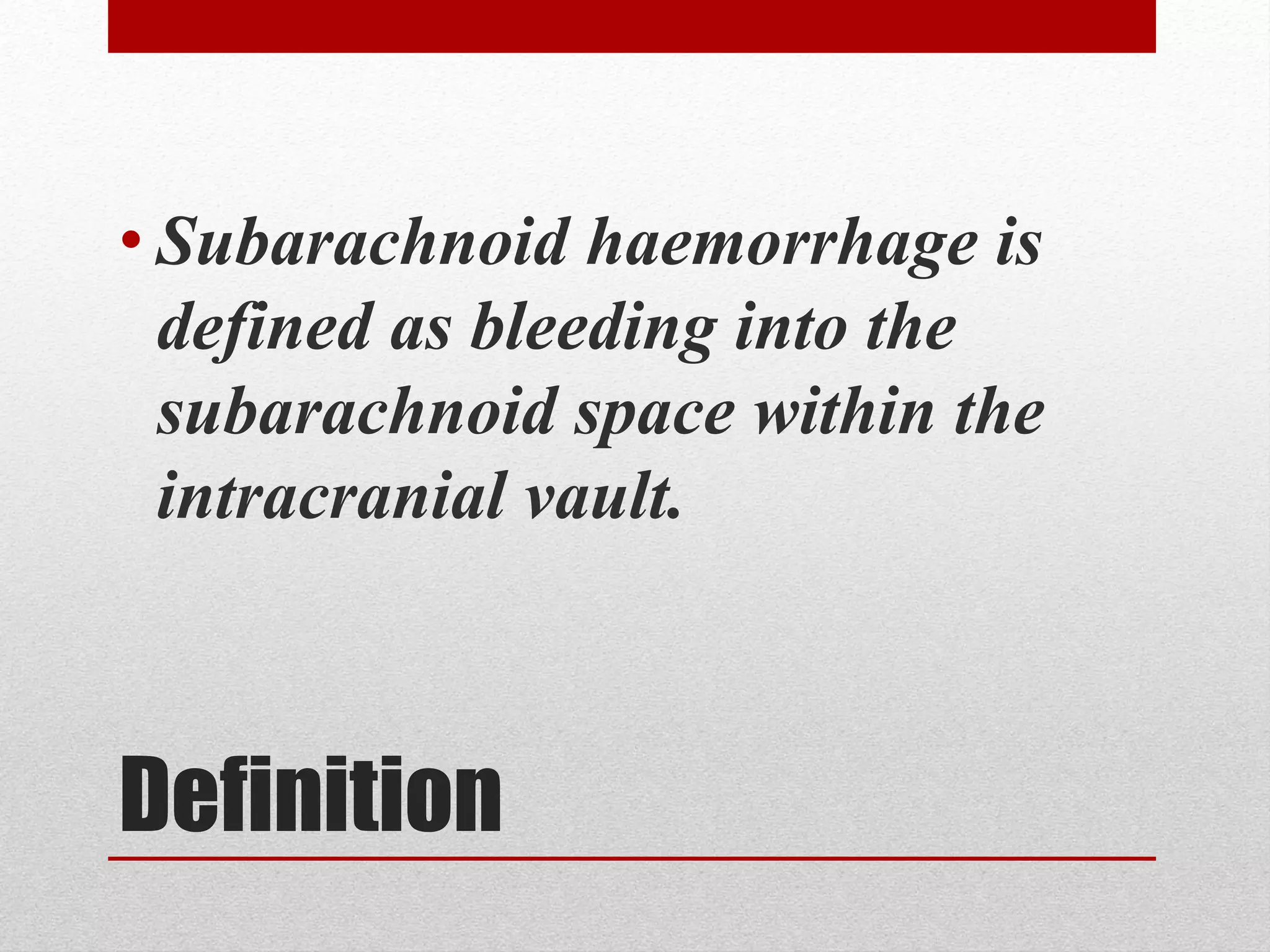 SUBARACHNOID HEMORRHAGE | PDF