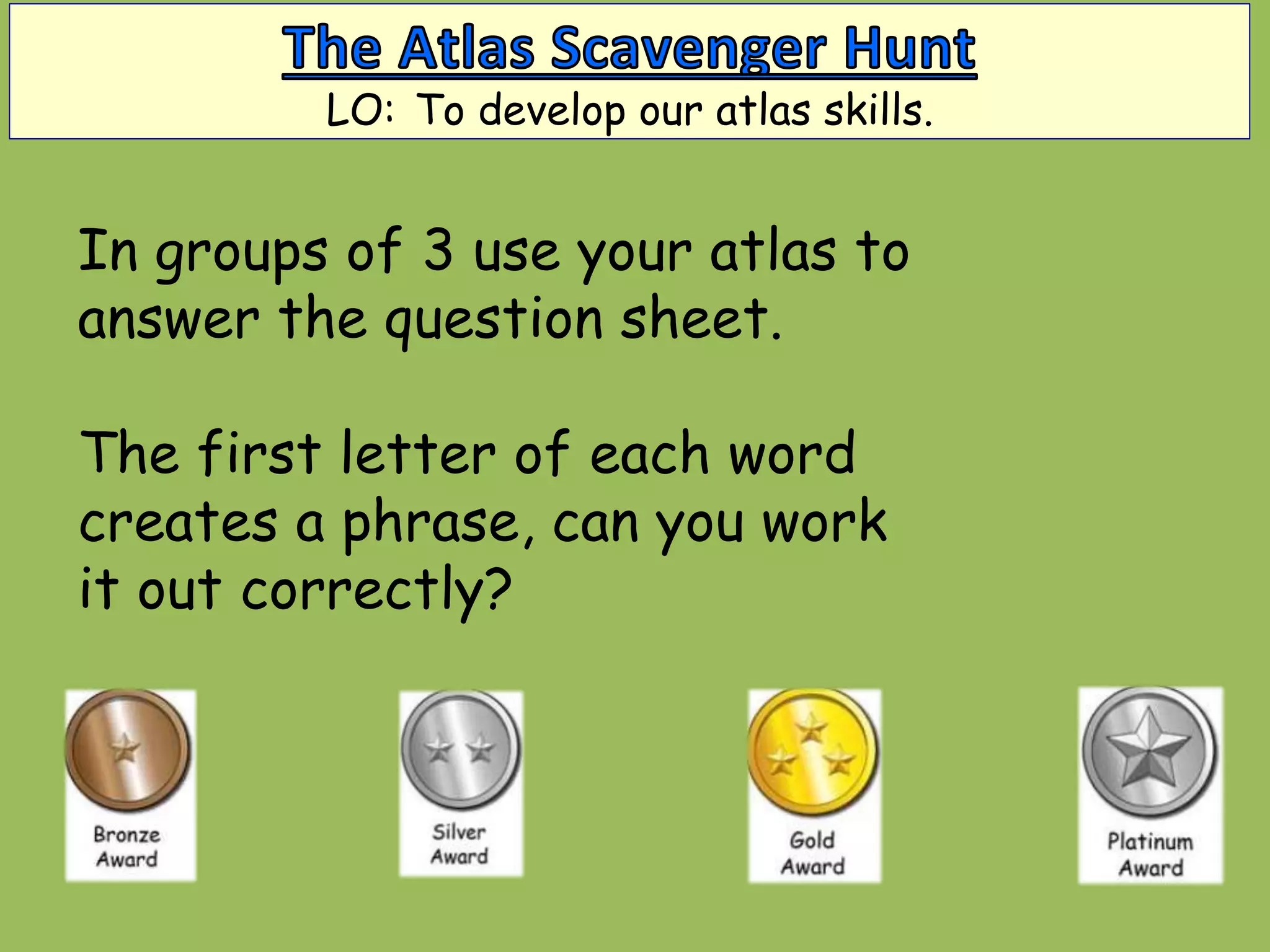 Atlas scavenger hunt | PPTX