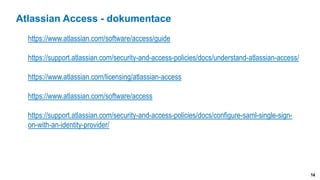 Atlassian Access (Cloud) | PPT