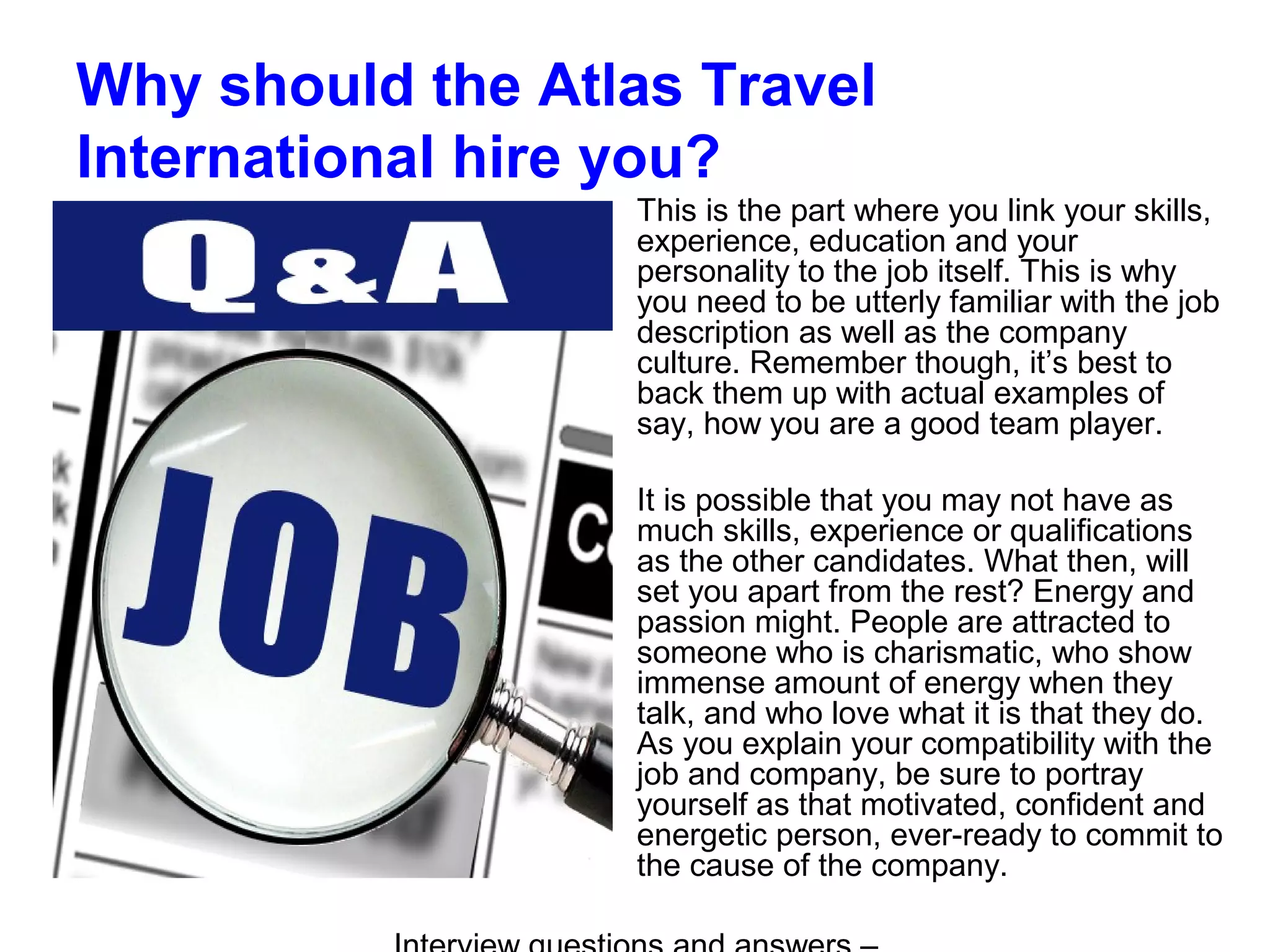 Atlas travel international interview questions and answers | PPT ...
