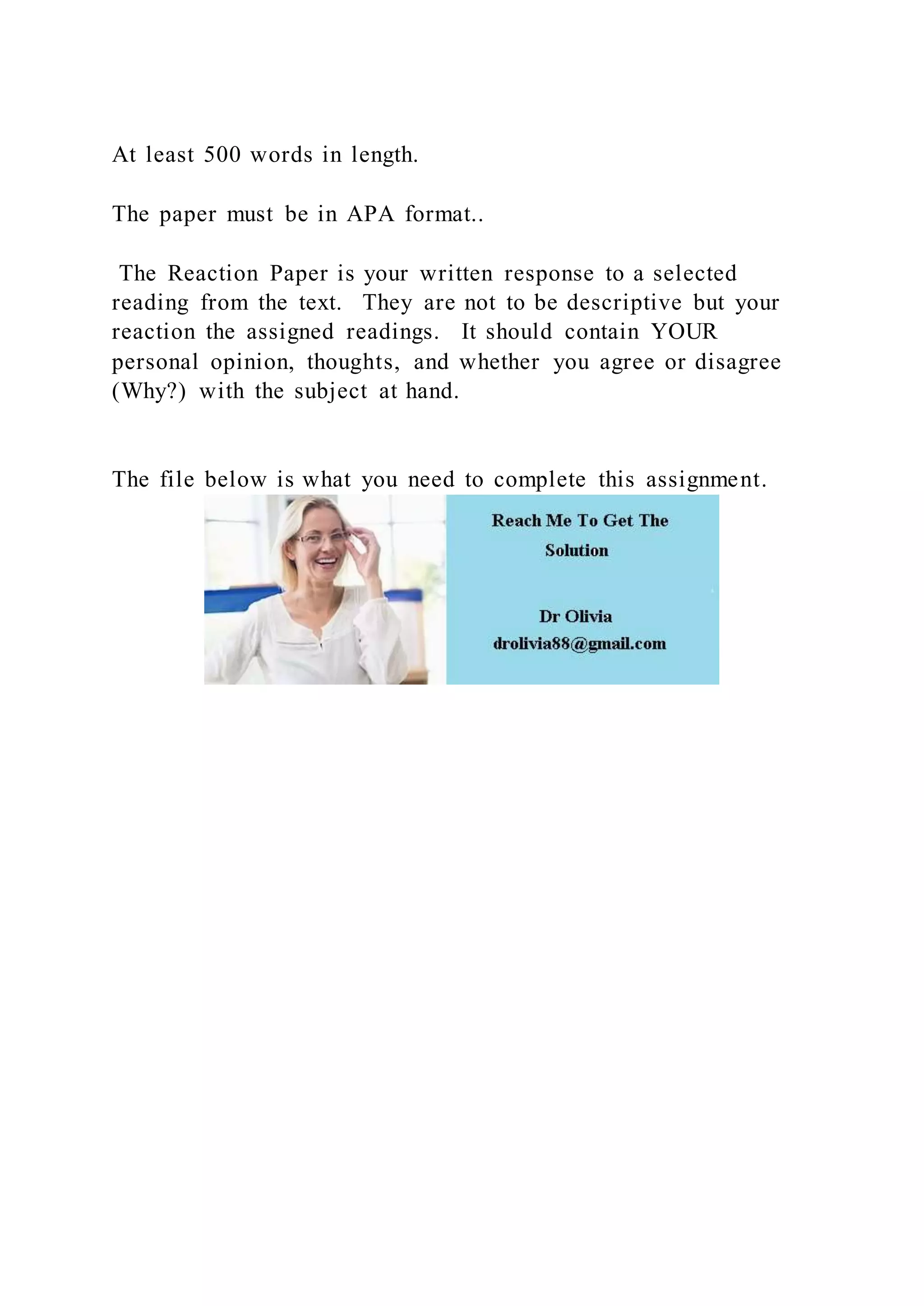 At least 500 words in length. The paper must be in APA format.. | DOCX
