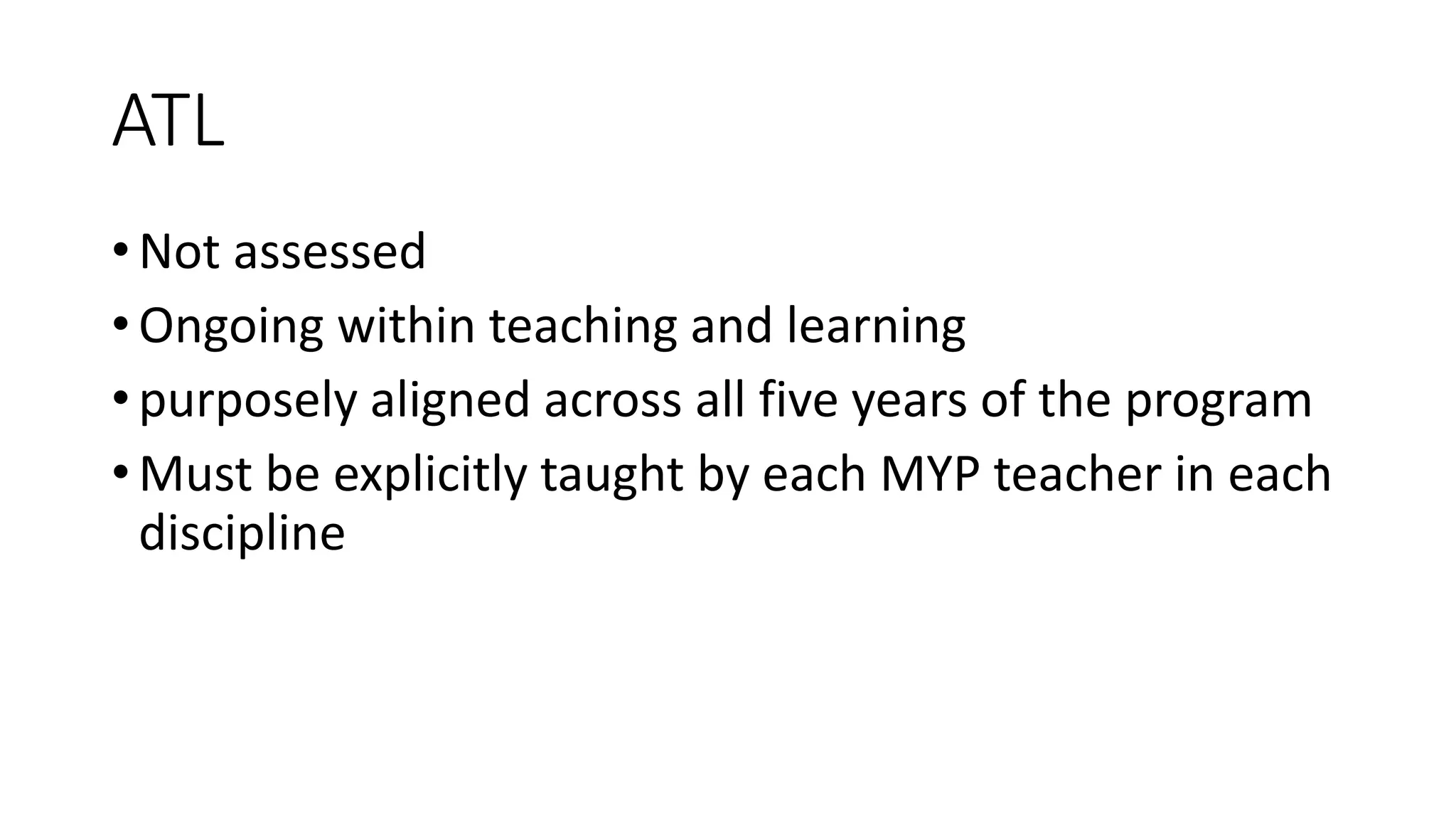 Atl for myp newcomers | PPTX