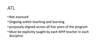 Atl for myp newcomers | PPTX