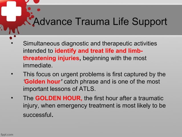 ATLS (Advance Trauma Life Support) | PPT