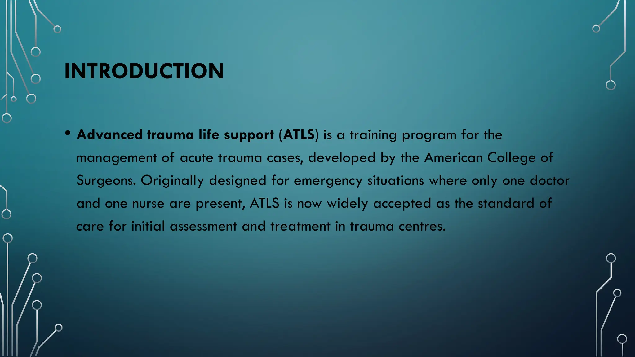 Advanced Trauma and Life Support - ATLS.pptx