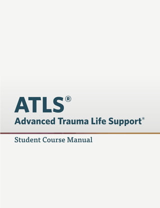 ATLS 10th Edition for Trauma and Emergency.pdf