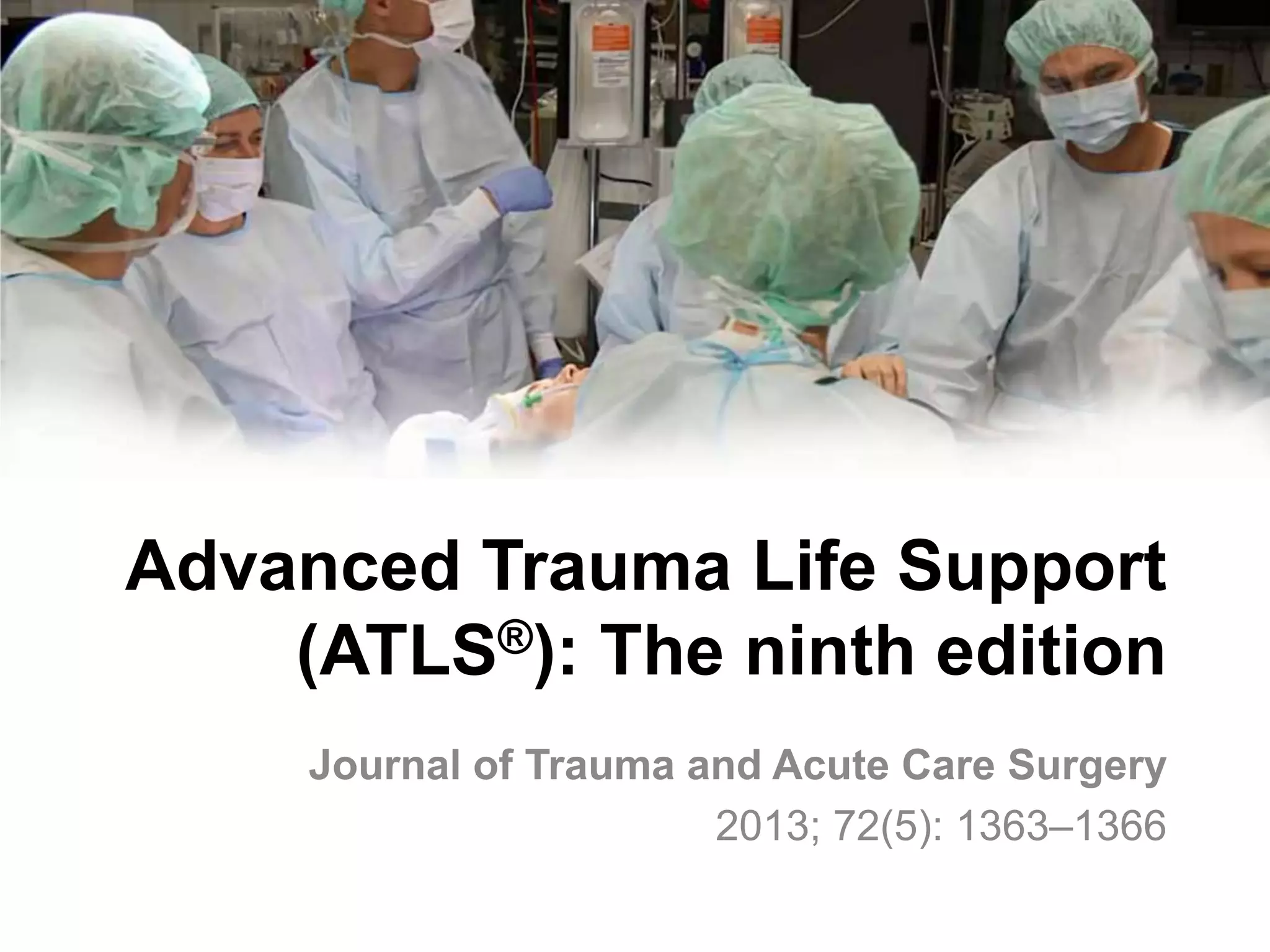 ATLS 9E Major Changes | PPTX