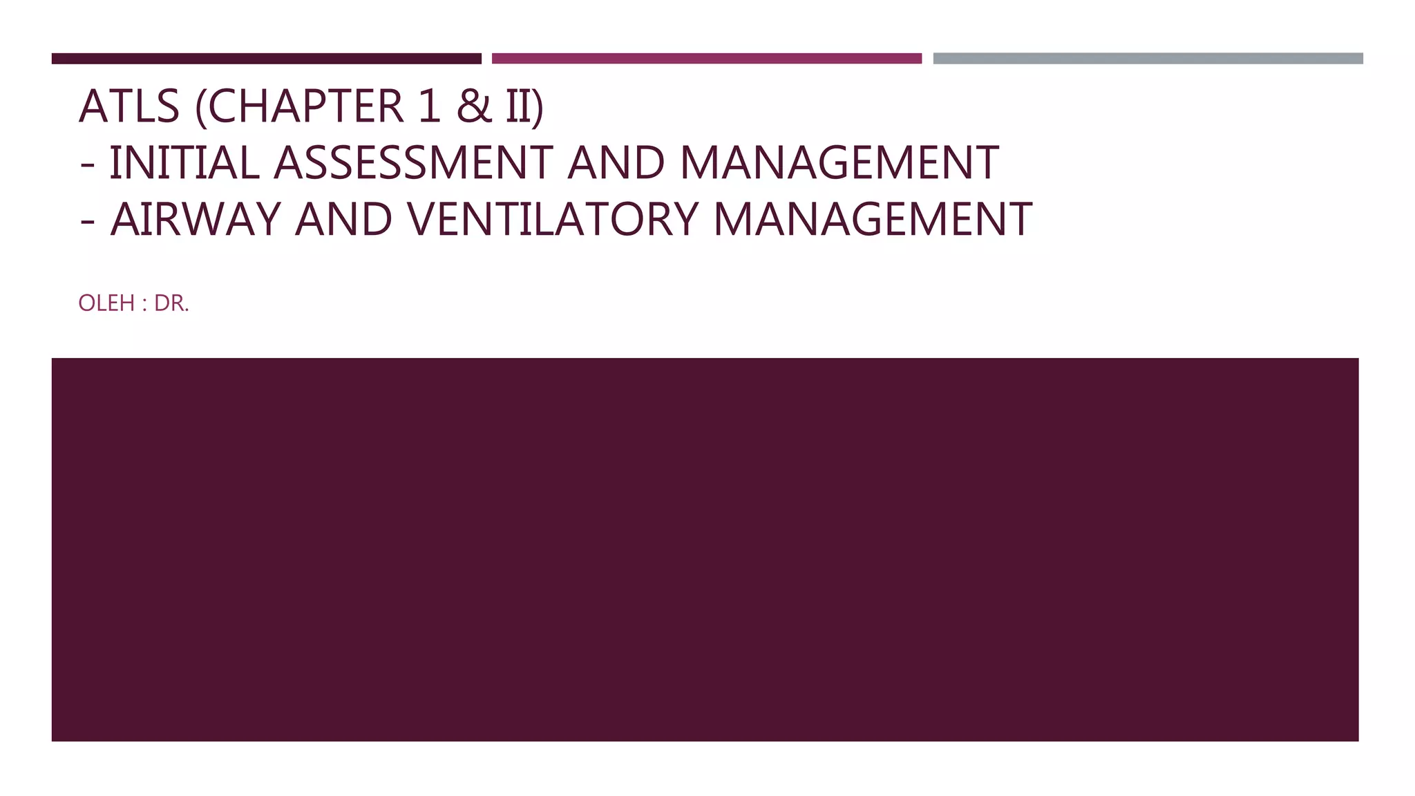 ATLS (Chapter I dan II).pptx
