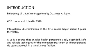 Advanced trauma life support | PPTX