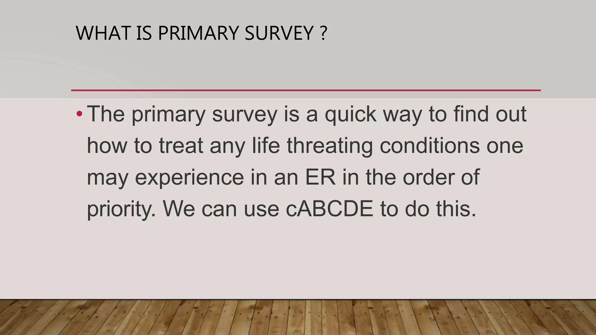 atlsprimarysurvey-210729061703.pptx
