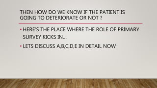 Atls primary survey | PPTX
