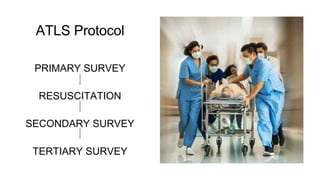 ATLS (Advanced Trauma Life Support) | PPTX