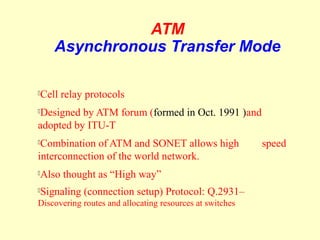 Atm( Asynchronous Transfer mode ) | PPT