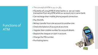 Automated Teller Machine | PPTX