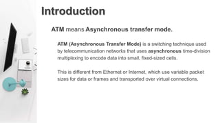 Atm | PPTX | Computer Networking | Computing