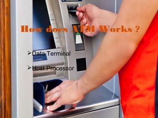 ATM ( Automated Teller Machine) | PPT