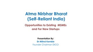 Atma Nirbhar Bharat PPT-24 September 2.pdf