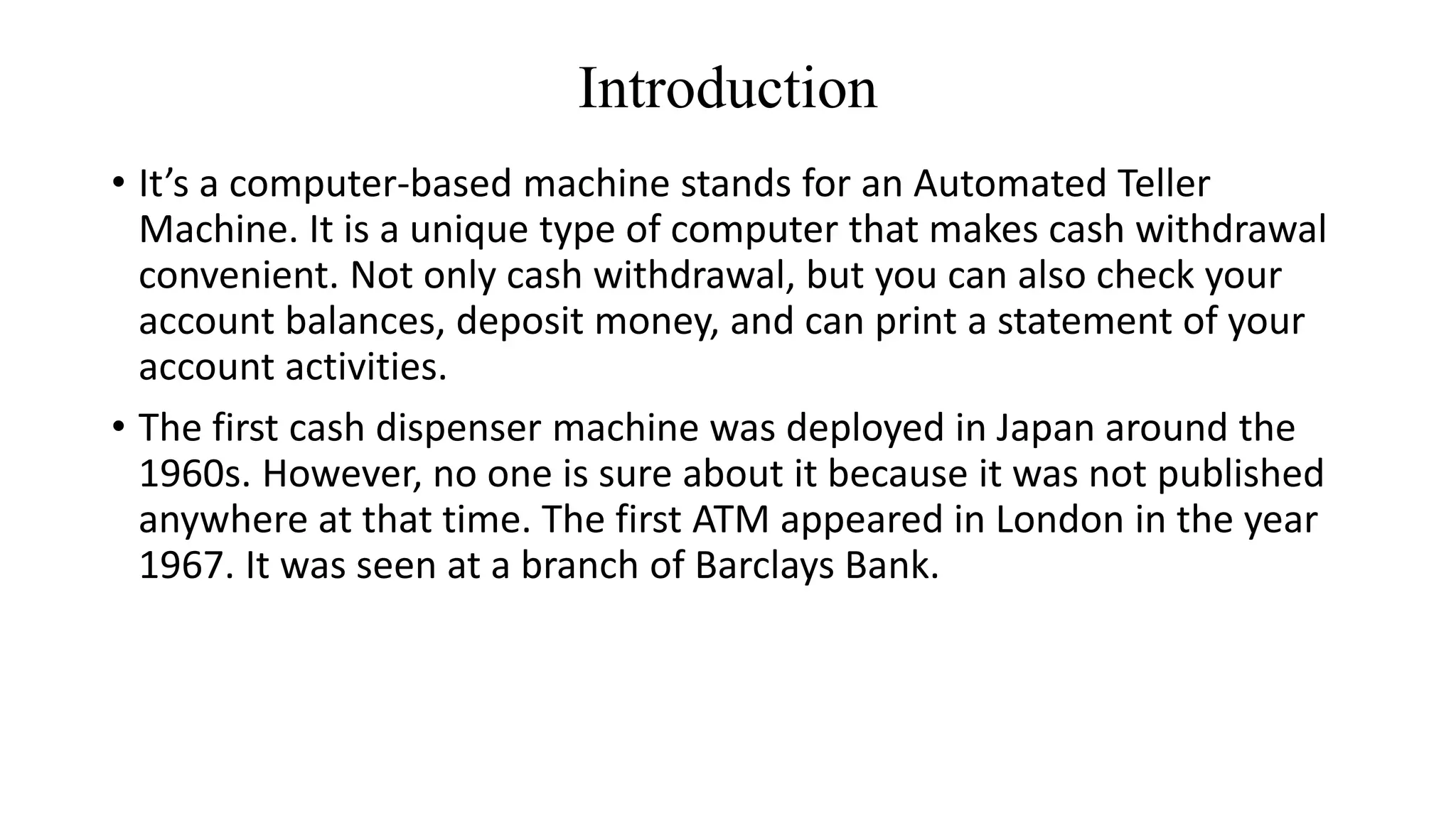 ATM BLock Diagram and its design uses development.pptx