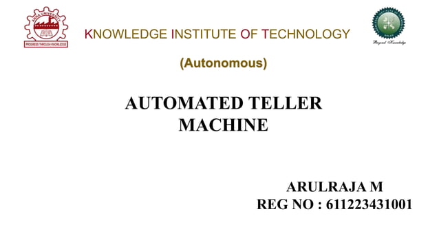 ATM BLock Diagram and its design uses development.pptx | Databases ...