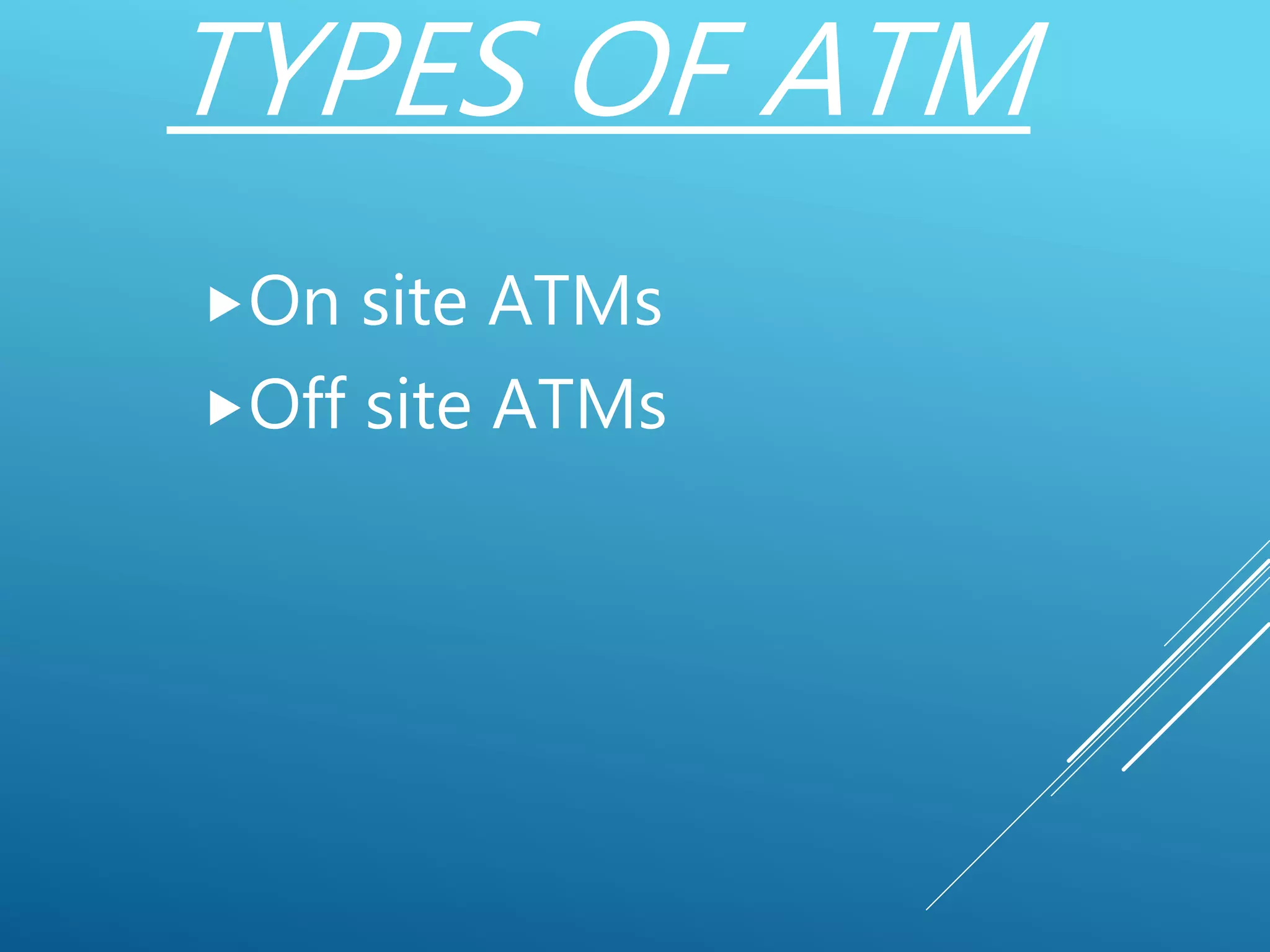 ATM and E- Banking | PPTX