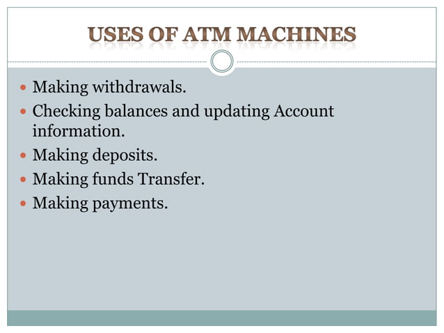 Atm machine | PPT